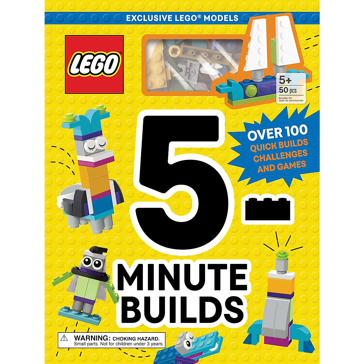 LEGO® Books. 5-Minute Builds: 100+ Quick Model Build Ideas, Basic Brick Kit, and Awesome Activities to Inspire Imagination and Creativity!