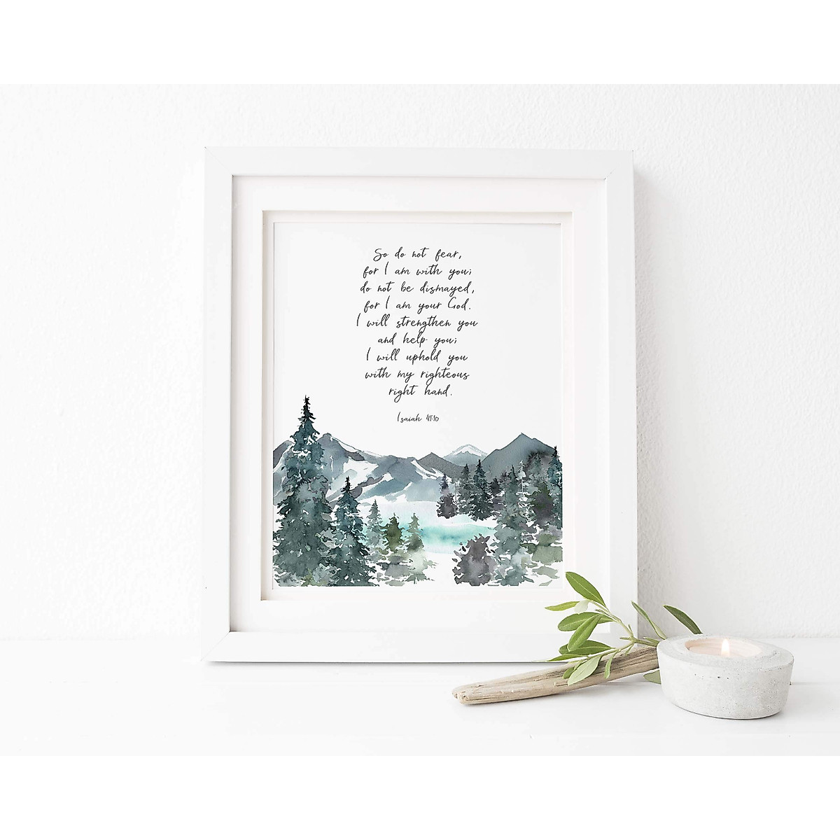 Isaiah 41 10 Wall Art, Watercolor Mountains Bible Verse Poster, Christian Gifts Men UNFRAMED 8x10, Crafty Cow Design