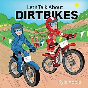 Let's Talk About Dirtbikes