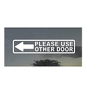Please Use Other Door Sign Left Arrow 2" X 9"