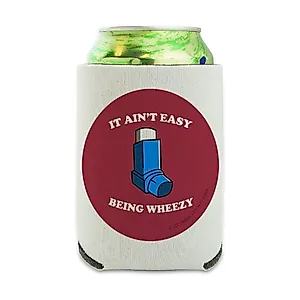 It Ain't Easy Being Wheezy Asthma Inhaler Funny Humor Can Cooler - Drink Sleeve Hugger Collapsible Insulator - Beverage Insulated Holder