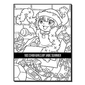 100 Chibi Girls: An Adult Coloring Book Collection with Cute Girls, Fantasy, Horror, Christmas, and More!