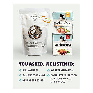 TOP SHELF DOG Chicken Dinner Meal I All Natural Fresh Human Grade Pre Made Dog Food Topper I Mixer, Treat, Additive for Nutrition for Picky Eaters, Puppies, Senior Dogs, Gluten Free (7 x 8oz Pouches)