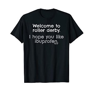 Funny Roller Derby Welcome T-Shirt