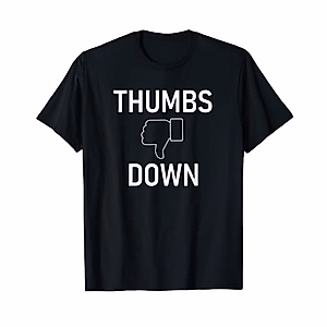 Thumbs Down, Funny, Jokes, Sarcastic T-Shirt