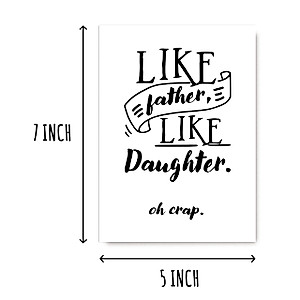 KrysDesigns Funny Birthday Card For Father - Like Father Like Daughter Oh Crap - Joke Birthday Card For Dad - Humorous Fathers Day Card From Daughter 5 x 7 inches