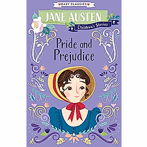 Jane Austen Children's Stories (Easy Classics) 8 Book Box Set (Emma, Pride and Prejudice, Northanger Abbey … Sense and Sensibility)