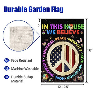 Swooflia In This House We Believe Garden Flag Small Yard Flag for Outside Decor Kindness Peace Equality Burlap Garden Banner 12x18 Inch Double Sided HYQ-223