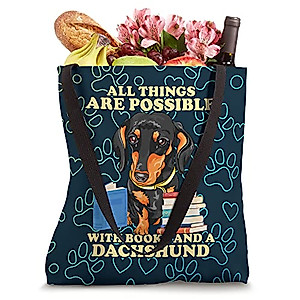 All Things Are Possible With A Dachshund - Weiner Dog Books Tote Bag