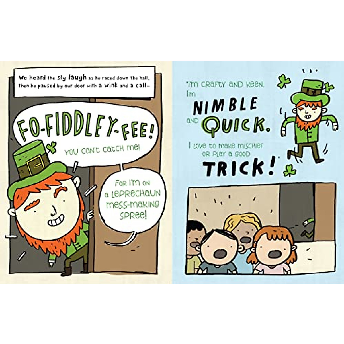 The Gingerbread Man and the Leprechaun Loose at School (The Gingerbread Man Is Loose)