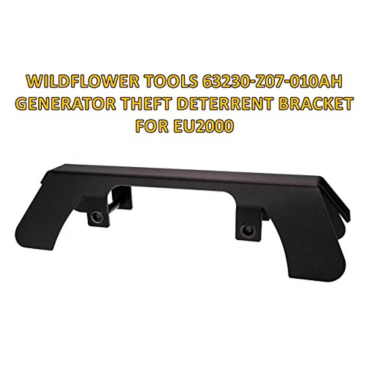 WILDFLOWER Tools 63230-Z07-010AH Generator Theft Deterrent Bracket for EU2000