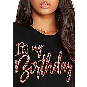 Plus Size Birthday Shirts for Women - Rose Gold Glam It's My Birthday T-Shirt - 2XL - Black Tee(ItsMyBdy RsG) Blk/2xl