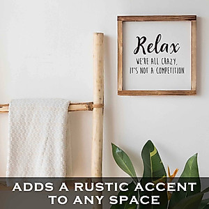 MAINEVENT Relax were All Crazy Its Not A Competition Sign 12x12 Inch, Wall Signs Decor, Farmhouse Mantle Decor, Funny Signs Decor, were All Crazy Sign, Crazy Wall Art