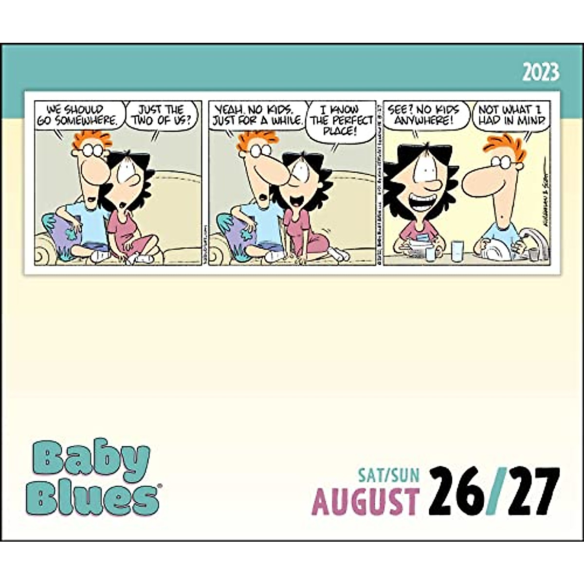 Baby Blues 2023 Day-to-Day Calendar
