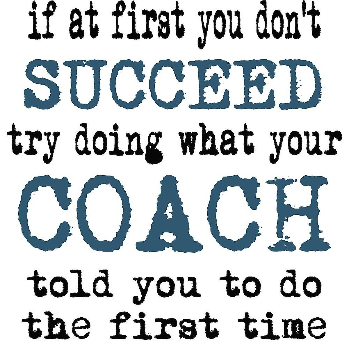 CafePress Do What Your Coach Told You Mugs Ceramic Coffee Mug, Tea Cup 11 oz