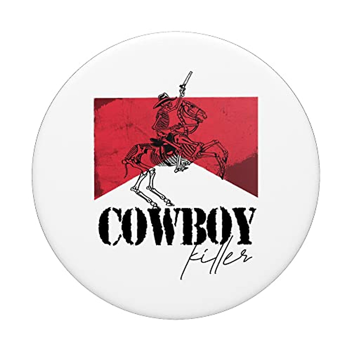 Skeleton Cowboy Killer Howdy Western Country Cowgirl Gift PopSockets Swappable PopGrip