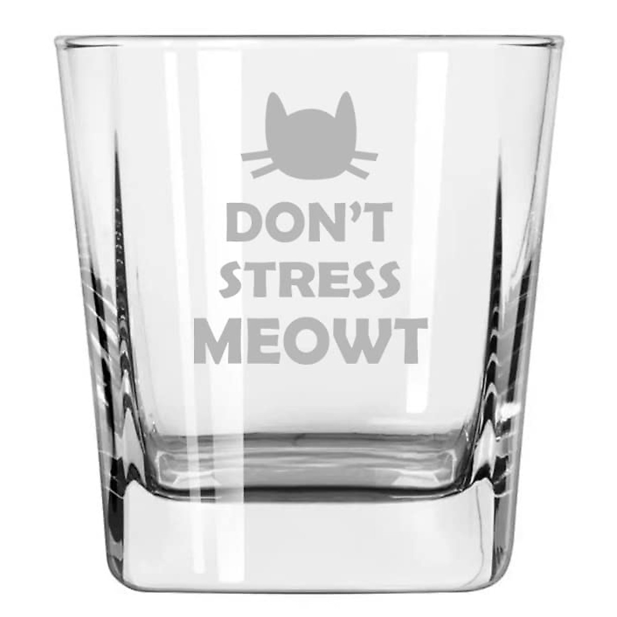 MIP Brand 12 oz Square Base Rocks Whiskey Double Old Fashioned Glass Don't Stress Meowt Cat Funny