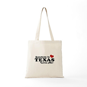 CafePress Somebody In Texas Loves Me Tote Bag Canvas Tote Shopping Bag