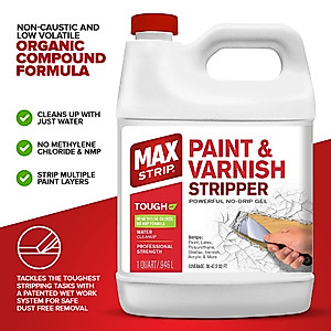Max Strip Paint & Varnish Stripper 32oz - Paint Stripper for multiple layers of acrylic, latex, oil & water-based paints, varnishes. For wood, metal, masonry, plaster, tile, molding.