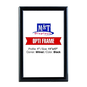 M&T Displays Opti Snap Poster Frame 11x17 Inch Black 1" Aluminum Profile Front Loading Wall Mounting Photo Picture Document Certificate Sign Holder Mitered Corner Anti Glare Cover