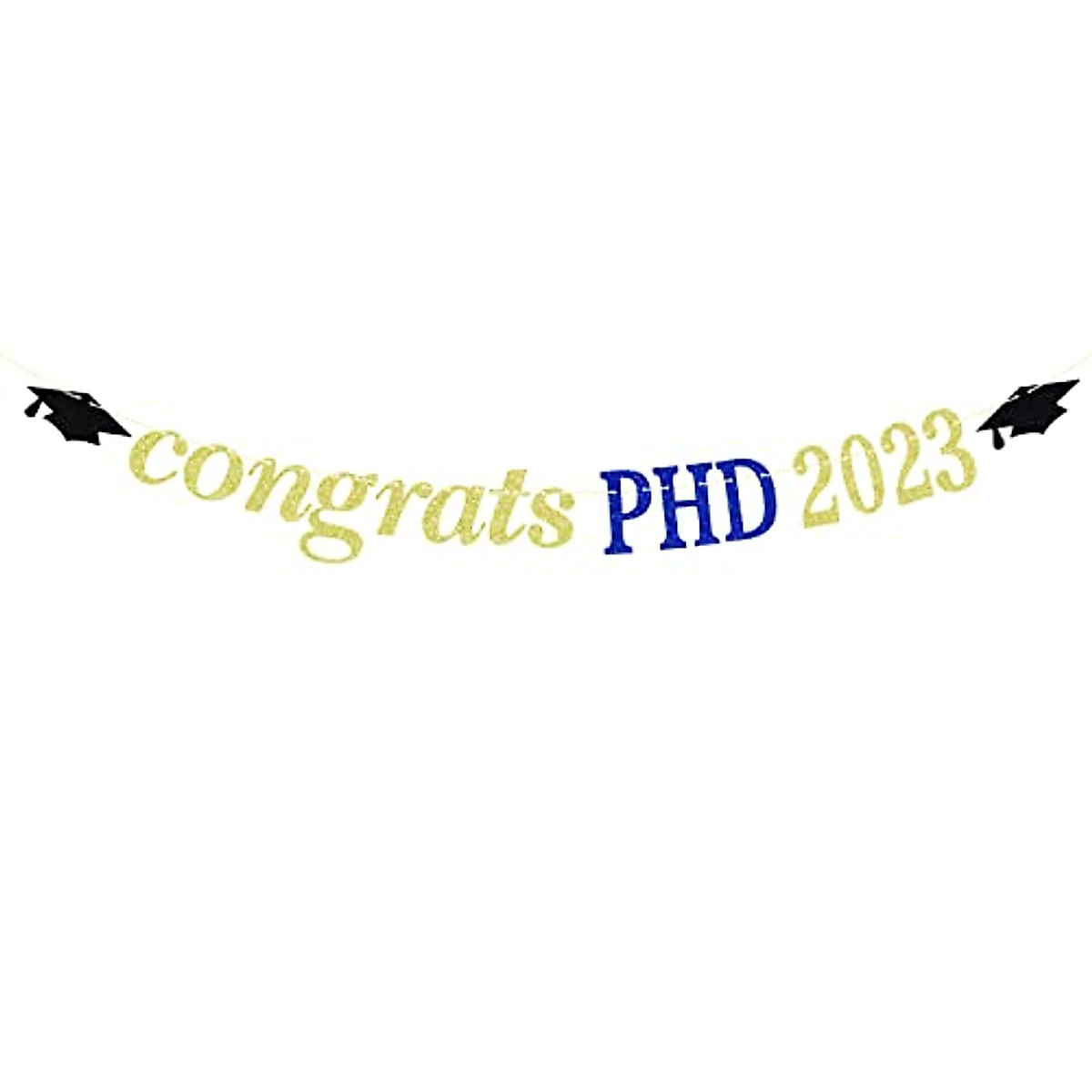 Gold Glitter Congrats PHD 2023 Banner - PHD Graduation Decorations - Congrats Grad, Congratulations PhD Graduation Party Decorations