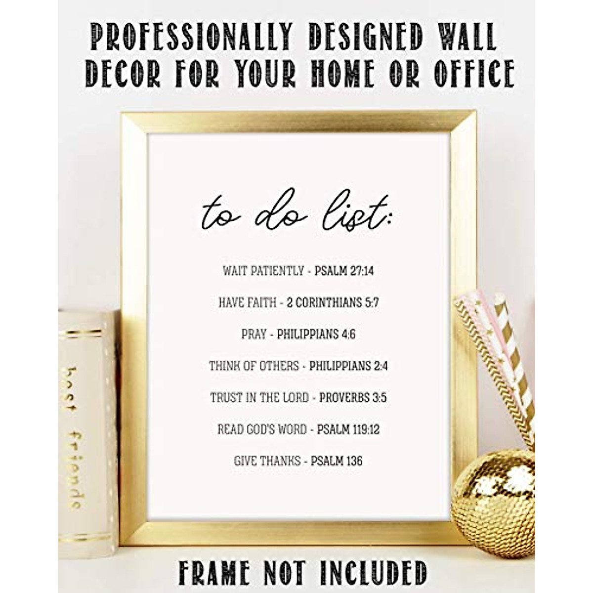 Spiritual"To Do List"- Bible Verse Wall Art-8x10"- Scripture Wall Art- Ready to Frame. Home Décor, Office Décor-Christian Wall Art. Perfect Inspirational & Encouraging Verses To Get You Thru Any Day!