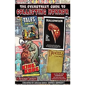 The Overstreet Guide To Collecting Horror