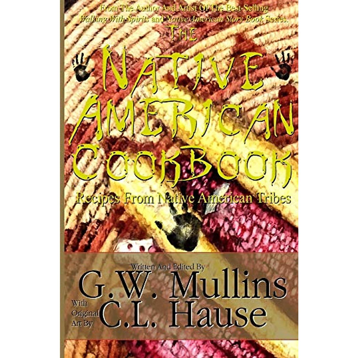 The Native American Cookbook Recipes From Native American Tribes