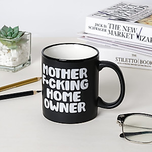 Housewarming Gifts for Men, Women - First Home House Gifts For New Home Owner - Funny First Time House Warming Gift Ideas - Mother Effing Homeowner - Matte Black Mug, 11.5oz Coffee Cup