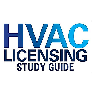 HVAC Licensing Study Guide, Third Edition