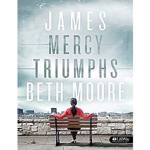 James: Mercy Triumphs - Bible Study Book
