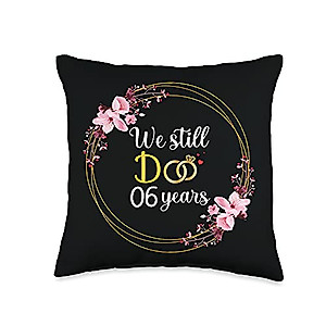 Couple 6th Anniversary Gifts Co. We Still DO 6 Years Married Couple 6th Wedding Anniversary Throw Pillow, 16x16, Multicolor