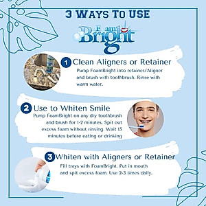 Retainer Cleaner & Aligner Cleaner FoamBright, Great for Invisalign, Teeth Whitening Foam, Candid, Byte, Denture Whitener Toothpaste & Braces Cleaning Peroxide Free Oral Care Replaces Tablets, Paste