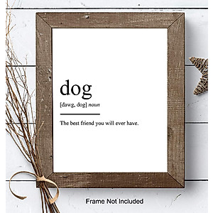Dog Definition - Unframed Wall Art Print Typography - Makes a Great Gift for Dog Owners - Funny Home Decor - Ready to Frame (8x10) Photo