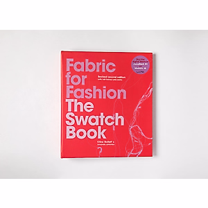 Fabric for Fashion: The Swatch Book Revised Second Edition