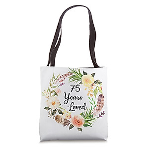 75-Year-Old Loved,75th Birthday Gifts for Women, Grandma Tote Bag