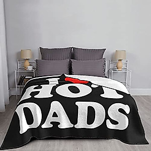 I Love Hot Dads I Heart Hot Dads Blanket Gifts Funny Throw Blanket Flannel Blanket Ultra-Soft Blanket Fuzzy Blanket Plush Blanket Soft Cozy Lightweight Blanket for Sofa Bed 40"x30"
