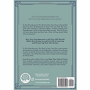 To Our Grandparents, We Want to Hear Your Story: A Grandparents' Shared Memory Journal To Share Their Lives & Their Love
