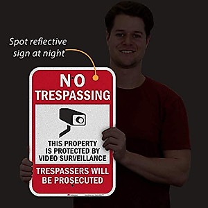 SmartSign - T1-1074-EG_12x18 “No Trespassing - This Property is Protected by Video Surveillance, Trespassers Will Be Prosecuted” Sign | 12" x 18" 3M Engineer Grade Reflective Aluminum 12" x 18" 3M Reflective Aluminum