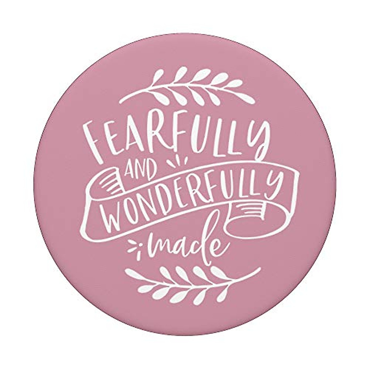 Fearfully & Wonderfully Made Christian Scripture Bible Verse PopSockets PopGrip: Swappable Grip for Phones & Tablets