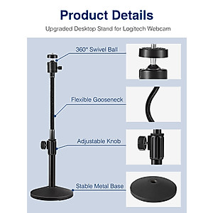 Puroma Webcam Stand Goose-Neck Mount Stand Upgraded Desktop Stand for Logitech Webcam C922 C930e C920S C920 C615 and Other Webcam with 1/4" Thread