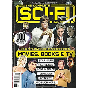 THE COMPLETE SCI-FI HANDBOOK, 2018 MOVIES, BOOKS & TV ISSUE, 03 THIRD EDITION