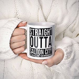 Westwood Tees Straight Outta Salton City California (CA) Souvenir Coffee Mug. Funny, I Love City Gift For Men Women Birthday Mothers Day Fathers Day Christmas. 11 Ounces.