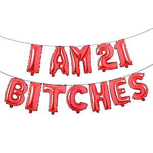 21st Birthday Party Set-I am 21 Bitches Funny Banner Multicolor Balloons for Girls 21 Years Old Birthday Decoration (I AM 21 BITCHES Red)