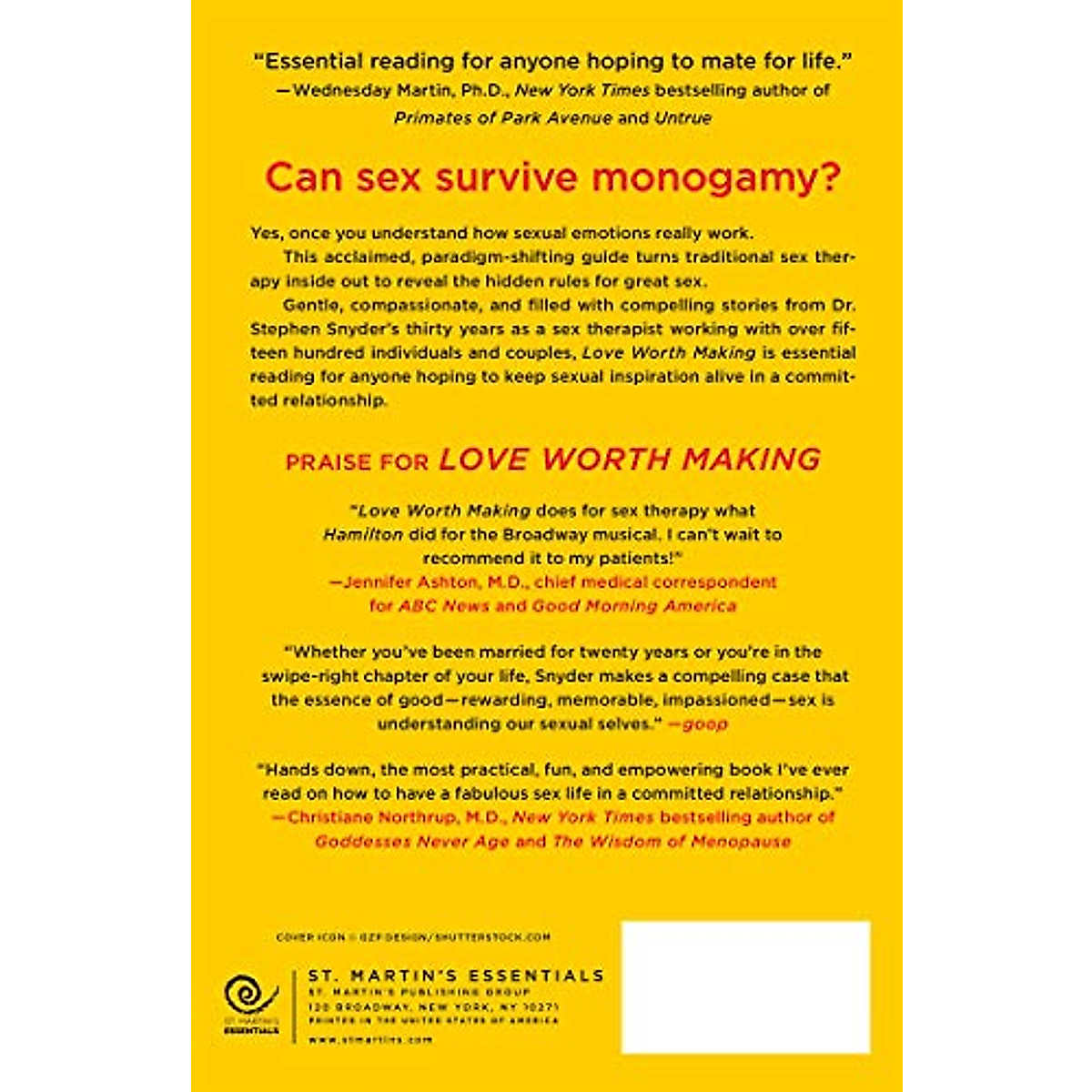 Love Worth Making: How to Have Ridiculously Great Sex in a Long-Lasting Relationship