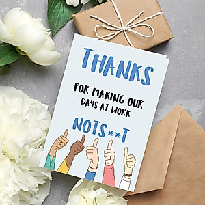 Funny Thanks Cards for Boss Manager Colleagues, Cute co-worker Leaving Card Retirement New Job Gift Cards, Funny Christmas Gifts for Employees from Boss , Thanks For Making Our Days At Work Not Shit