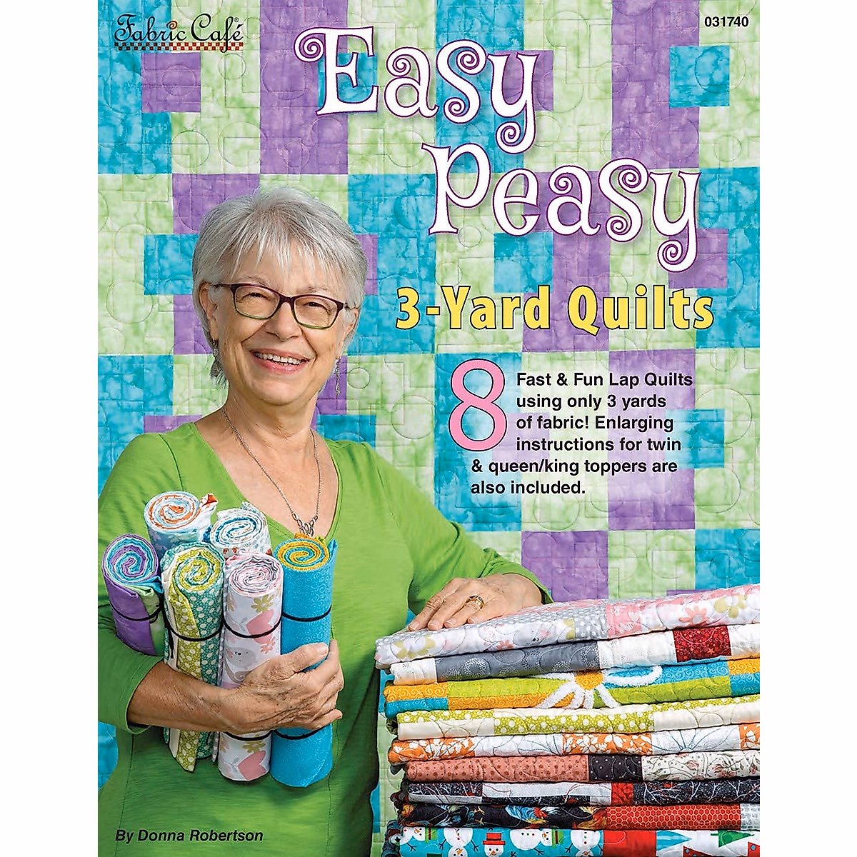 Fabric Cafe Easy Peasy 3-Yard Quilts