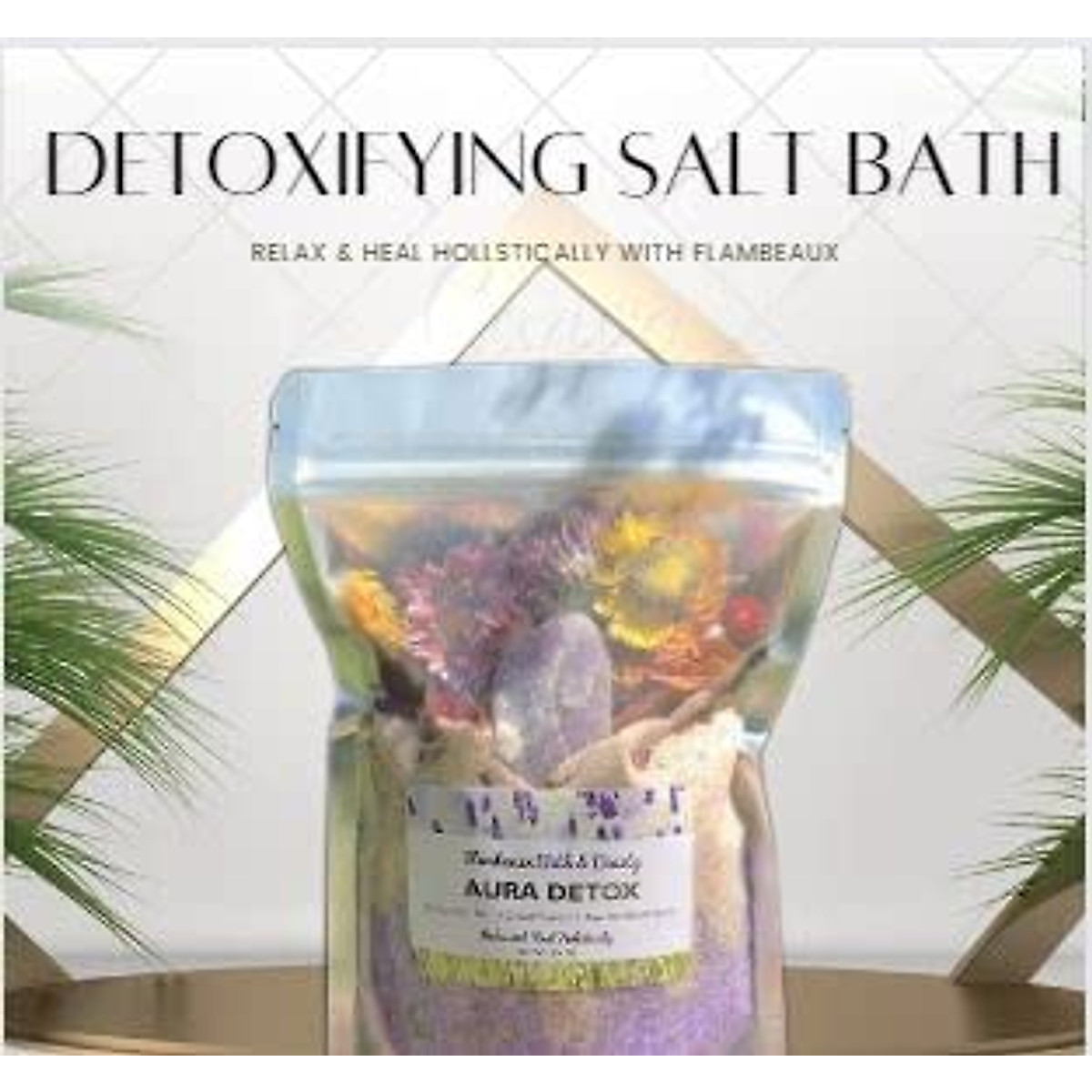Flambeaux Bath & Beauty | Detoxifying Spiritual Salt Bath | Epsom Salt Detox Bath | Easy Press Lock Seal | Dried Flowers | Raw Amethyst Stone