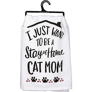 Primitives by Kathy Decorative Kitchen Towel - Be A Stay at Home Cat Mom