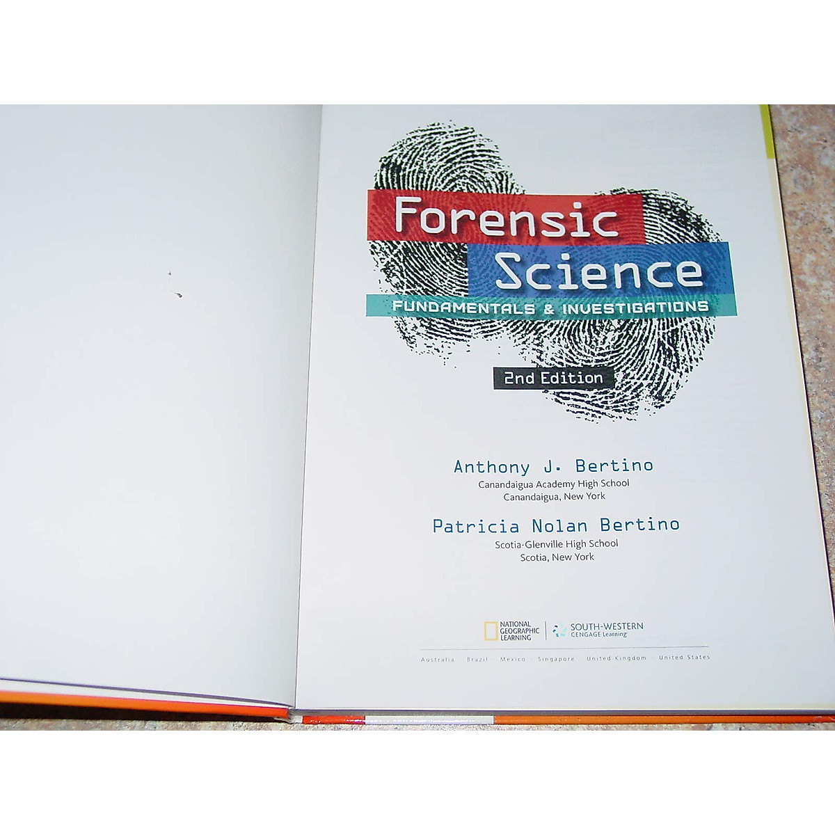 Forensic Science: Fundamentals & Investigations